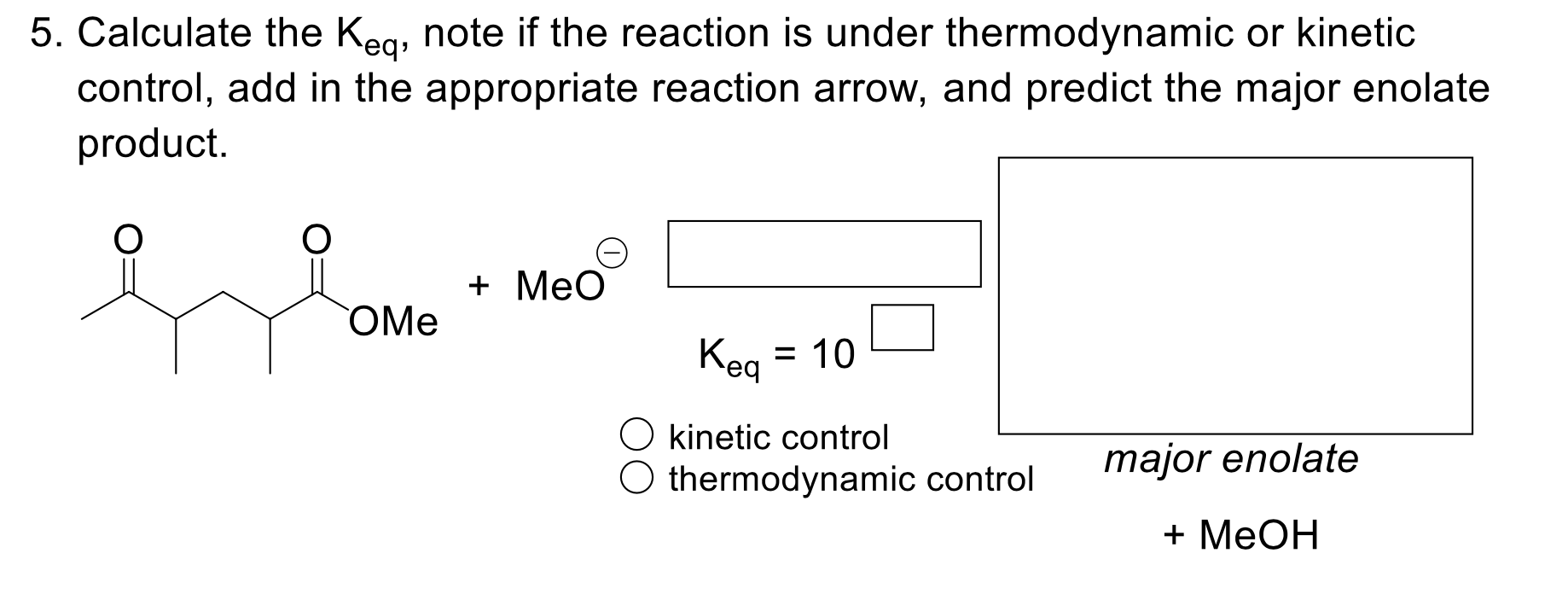 Solved 5. Calculate the Keq, note if the reaction is under | Chegg.com