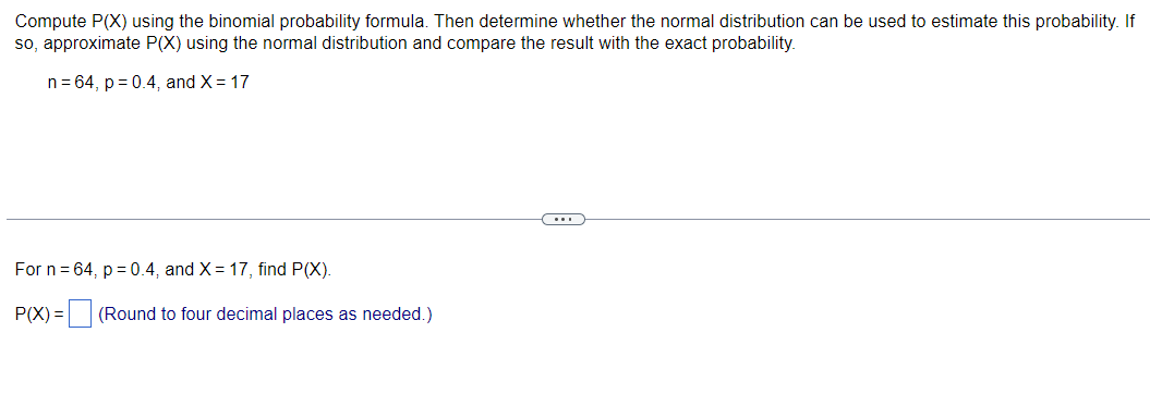 Solved Compute P(X) using the binomial probability formula. | Chegg.com