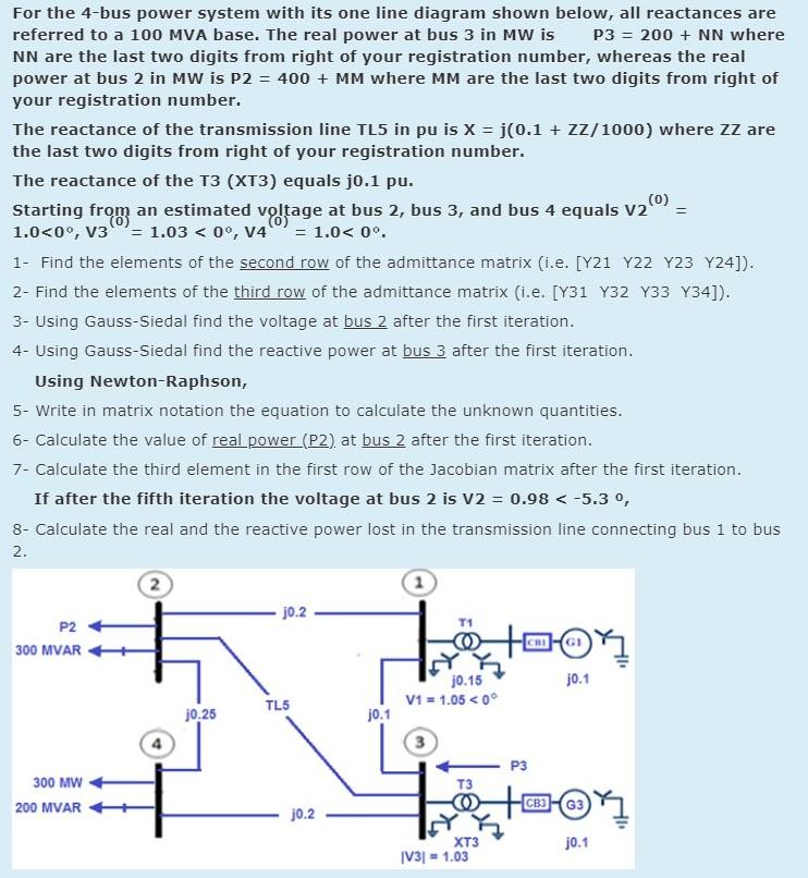 Solved For the 4-bus power system with its one line diagram | Chegg.com