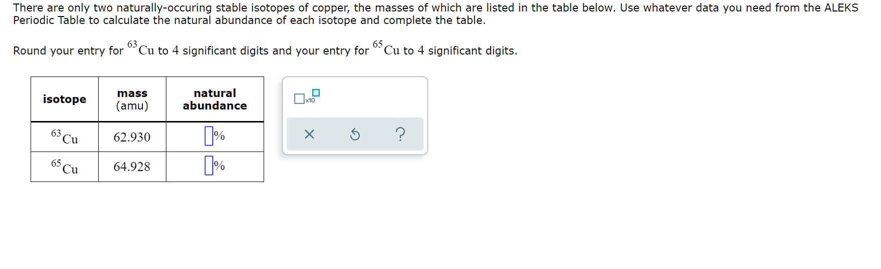 There are only two naturally-occuring stable isotopes | Chegg.com