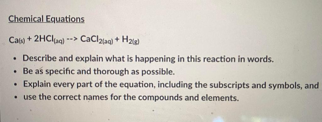 Solved Chemical Equations Cals) + 2HCl(aq) --> CaCl2(aq) + | Chegg.com