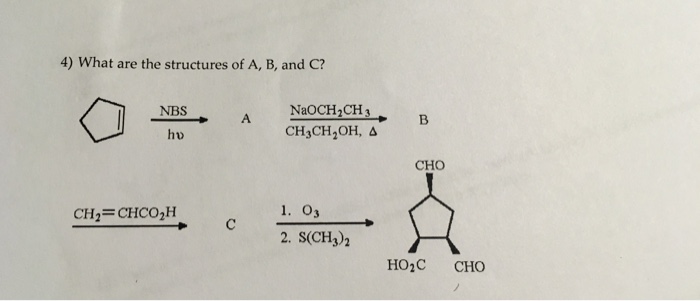 Solved What are the structures of A, B, and C? | Chegg.com