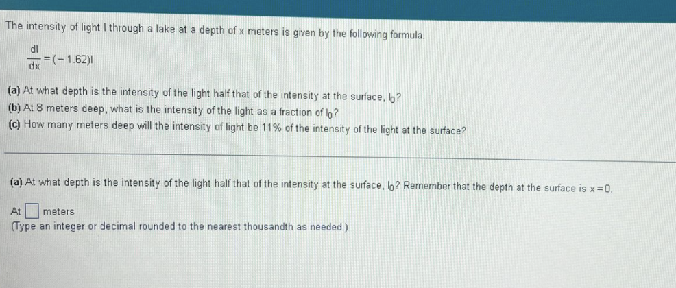Solved The intensity of light I through a lake at a depth of | Chegg.com