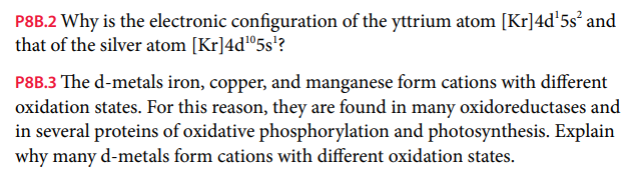 Solved P8B.2 ﻿Why is the electronic configuration of the | Chegg.com