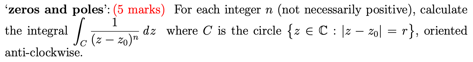Solved 'zeros and poles': (5 marks) For each integer n (not | Chegg.com