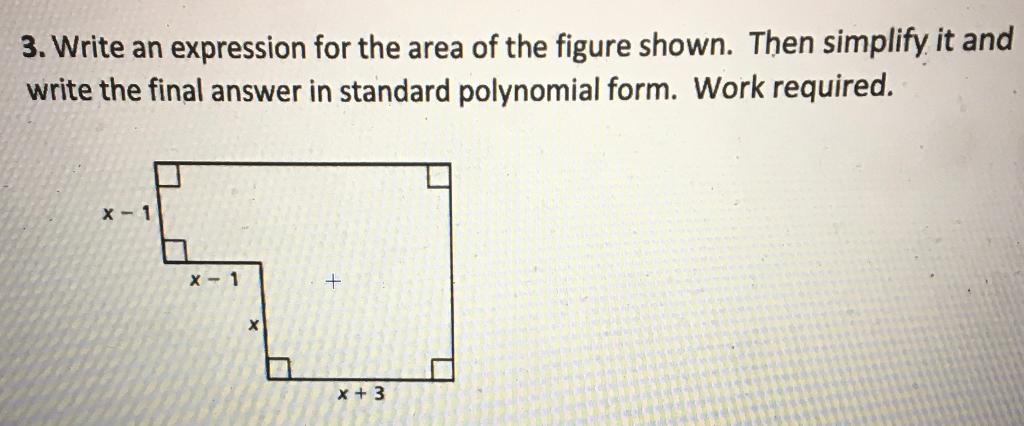 Solved 3. Write an expression for the area of the figure | Chegg.com