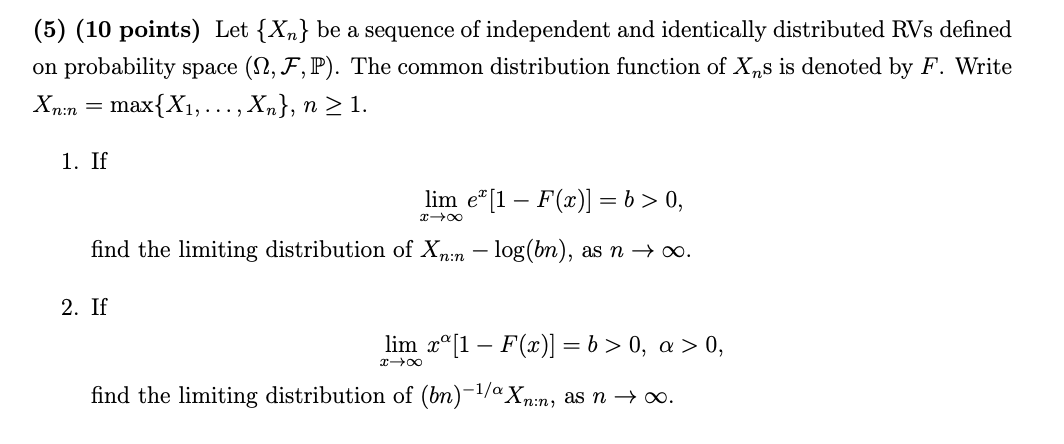 Solved (5) (10 points) Let {Xn} be a sequence of independent | Chegg.com