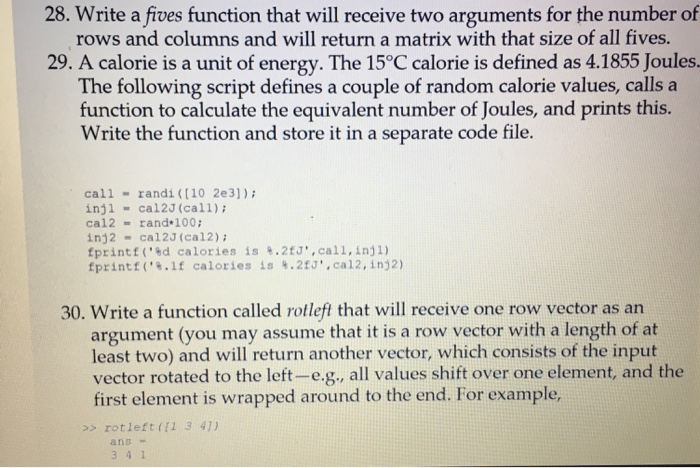 Solved 28 Write A Fives Function That Will Receive Two 
