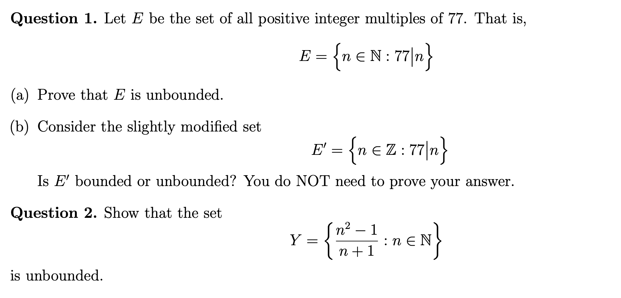 Solved Question 1. Let E be the set of all positive integer | Chegg.com