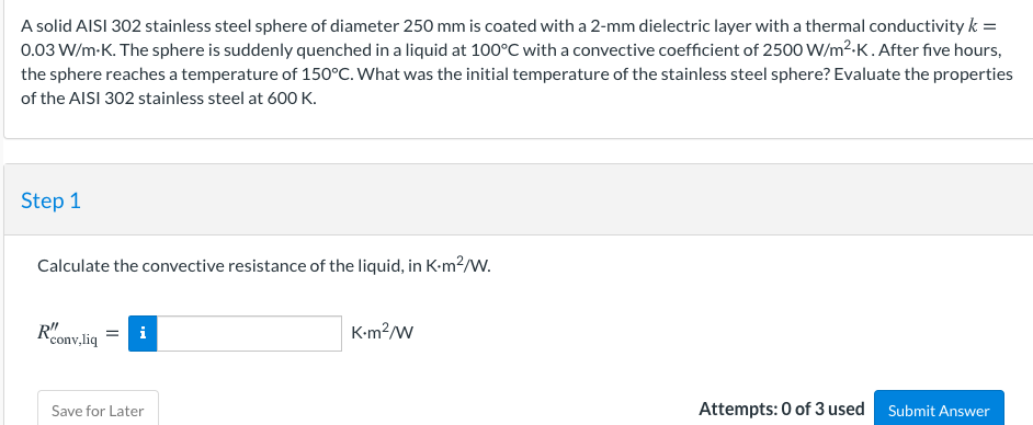 Solved A solid AISI 302 stainless steel sphere of diameter | Chegg.com