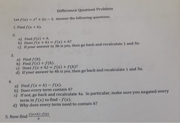 Solved Difference Quotient Problem Let fr)2 +2x 3. Answer | Chegg.com