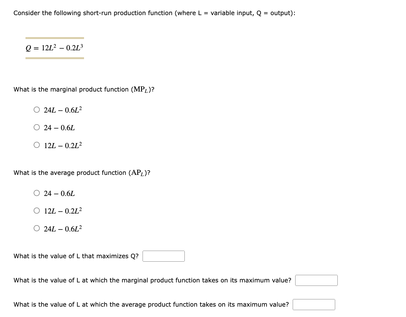 Solved Consider the following short-run production function | Chegg.com