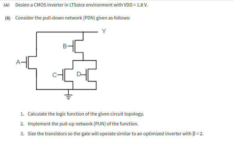 Solved (A) Design a CMOS inverter in LTSpice environment | Chegg.com