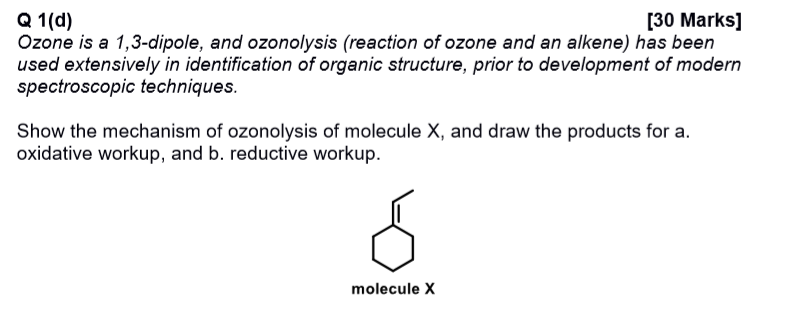 Solved Q 1(d) [30 Marks] Ozone is a 1,3-dipole, and | Chegg.com