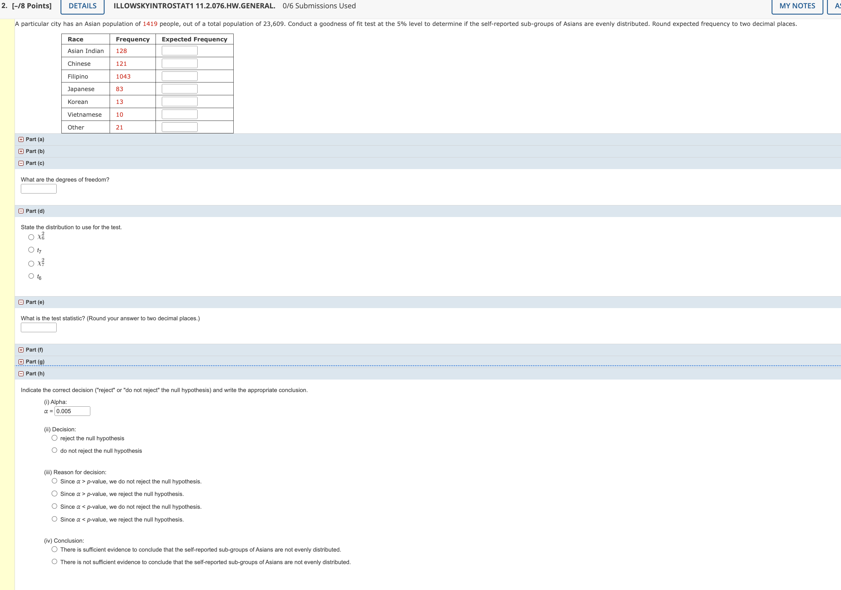 Solved What are the degrees of freedom? Part (d) State the | Chegg.com