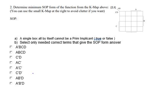 Solved 2. Determine minimum SOP form of the function from | Chegg.com