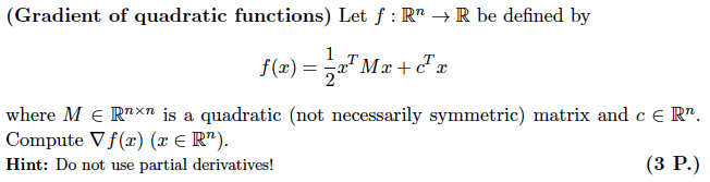 Solved = (Gradient of quadratic functions) Let f:R" + R be | Chegg.com