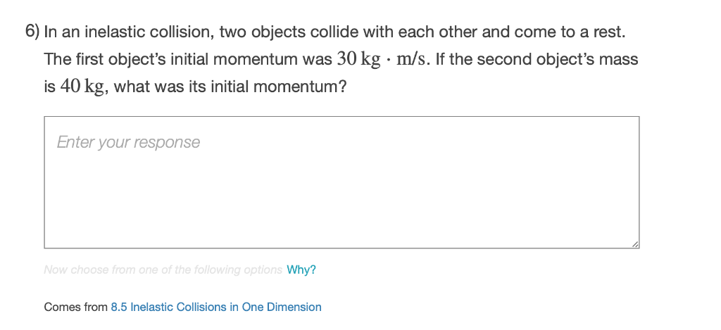 Solved 6) In an inelastic collision, two objects collide | Chegg.com