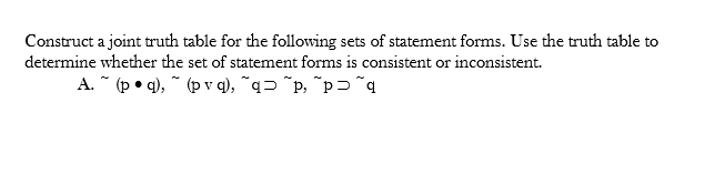 Solved Construct a joint truth table for the following sets | Chegg.com