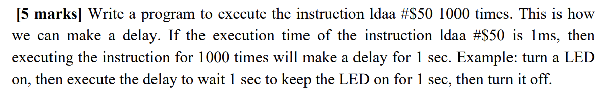 Solved (5 marks] Write a program to execute the instruction | Chegg.com