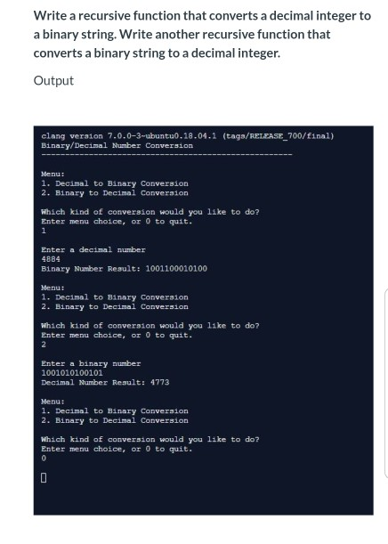 Solved Write a recursive function that converts a decimal | Chegg.com