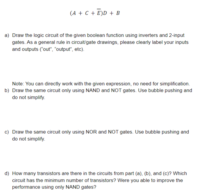 Solved A C ĒJD (A + C + E)D + B a) Draw the logic circuit of | Chegg.com