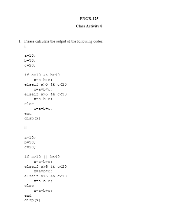 Solved ENGR-125 Class Activity 8 1. Please calculate the | Chegg.com
