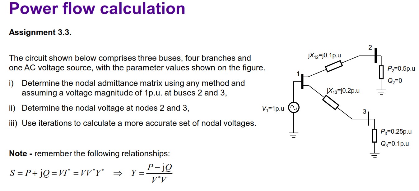 Solved Power flow calculation Assignment 3.3. The circuit | Chegg.com