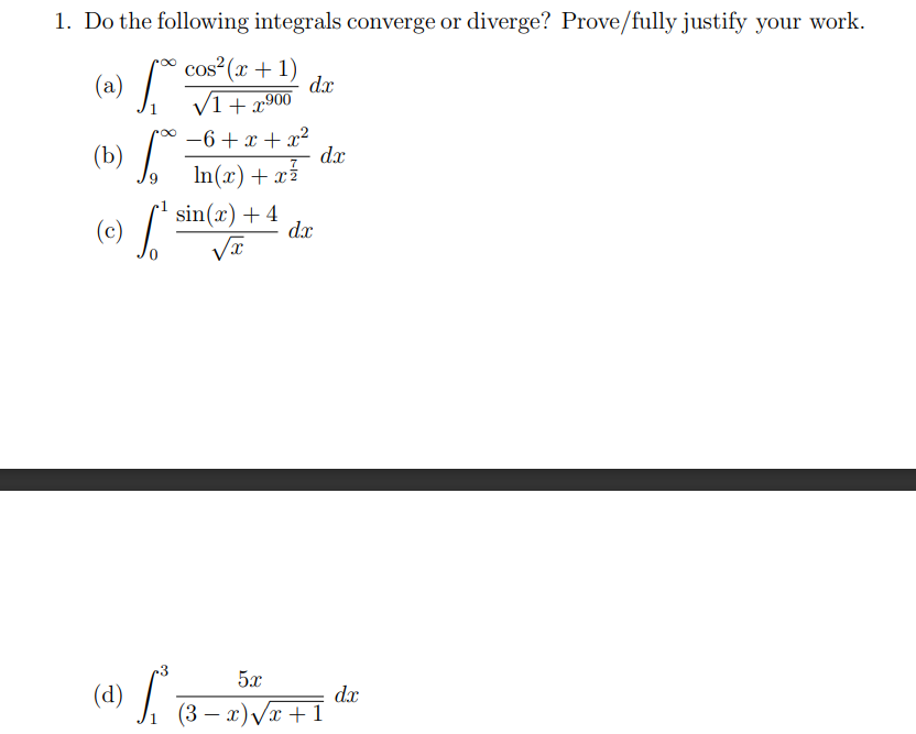 Solved 1. Do the following integrals converge or diverge? | Chegg.com