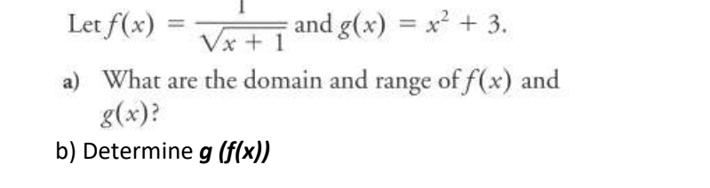 Solved Let f(x)=x+11 and g(x)=x2+3. a) What are the domain | Chegg.com