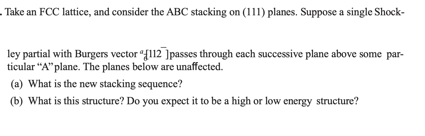 Take an FCC lattice, and consider the ABC stacking on | Chegg.com