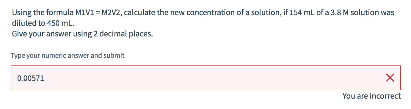 Solved Using the formula MiV1 = M2V2, calculate the new | Chegg.com