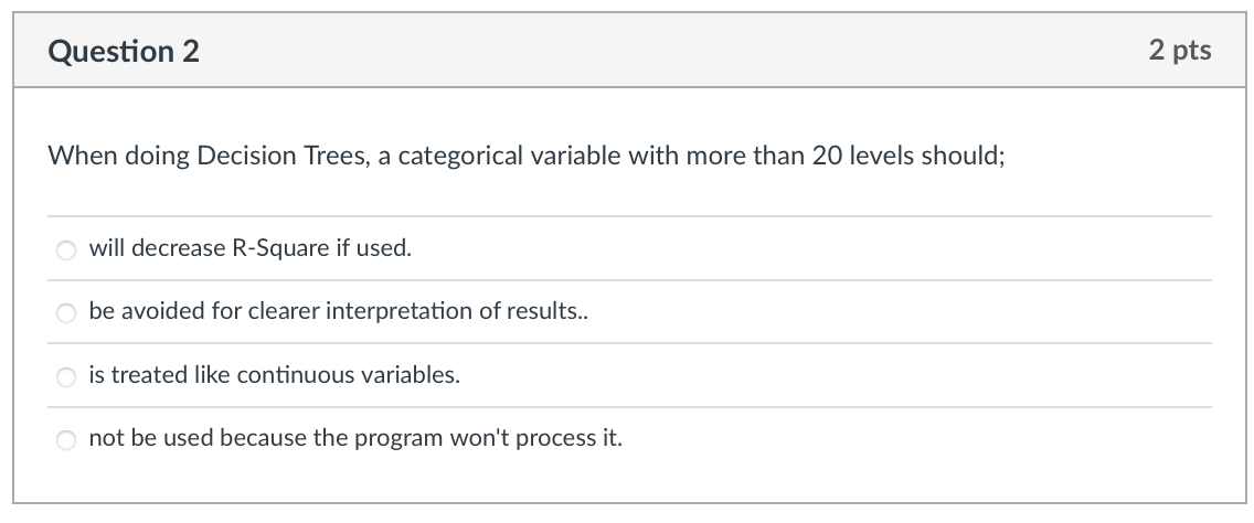 Solved When Doing Decision Trees A Categorical Variable 3634