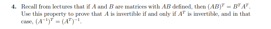 Solved 4. Recall from lectures that if A and B are matrices | Chegg.com