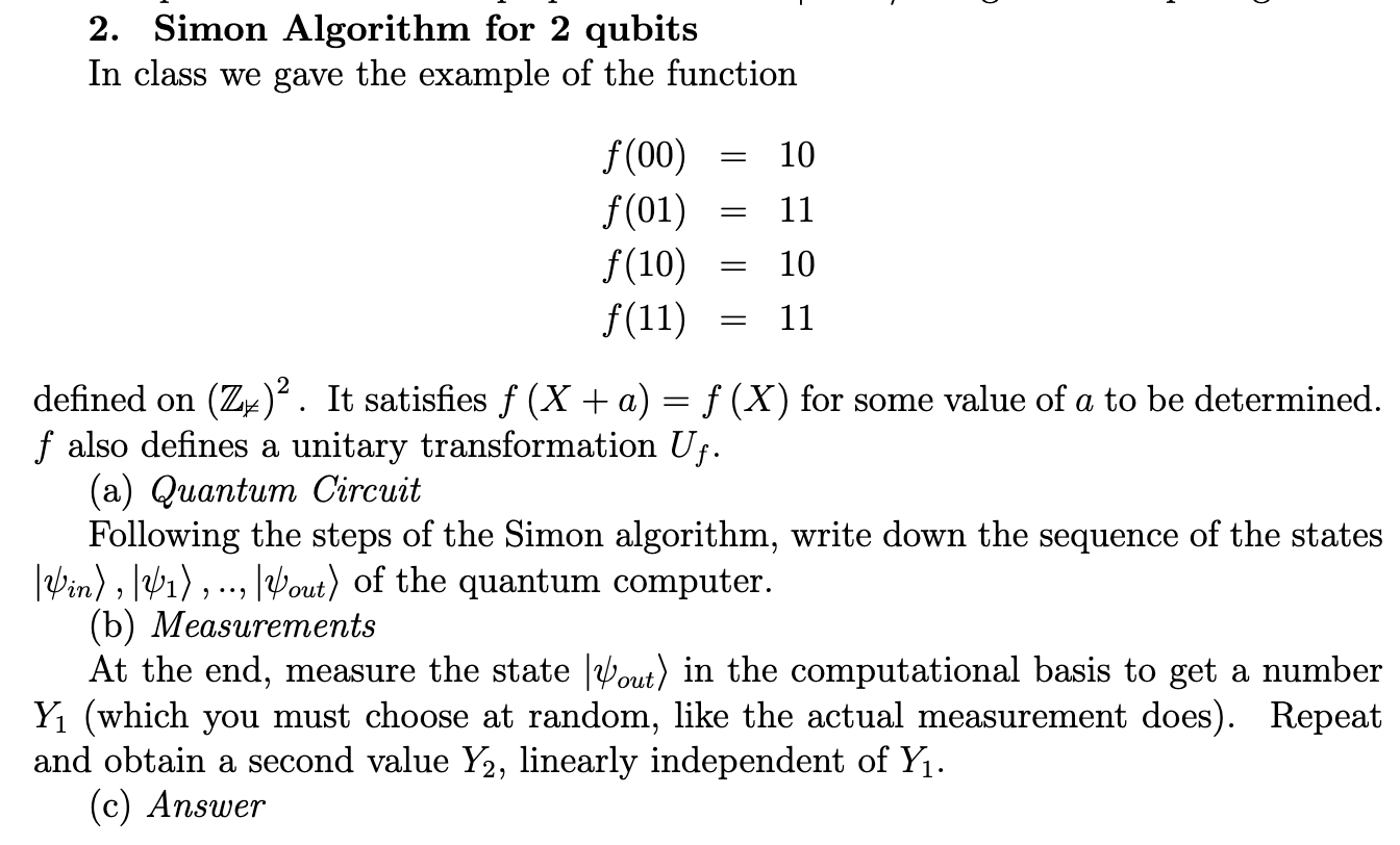 2. Simon Algorithm for 2 qubits In class we gave the | Chegg.com