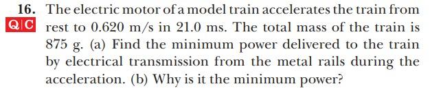16. The electric motor of a model train accelerates | Chegg.com