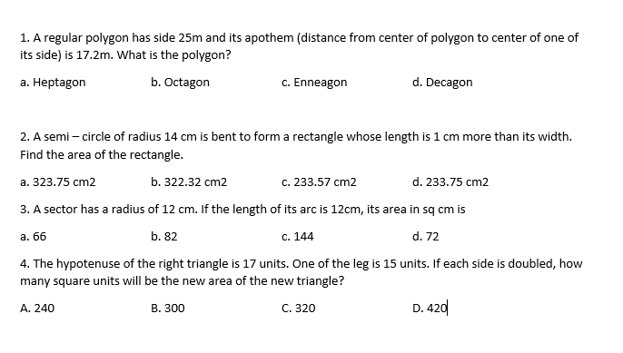 Solved 1. A regular polygon has side 25m and its apothem | Chegg.com