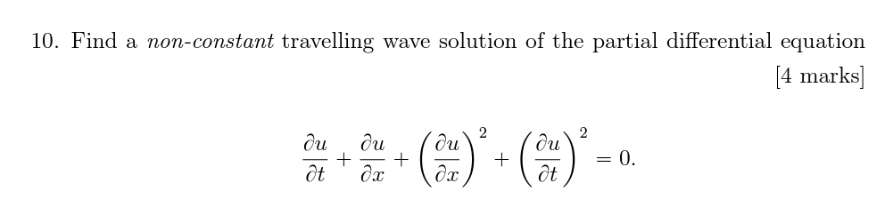 Solved 10. Find a non-constant travelling wave solution of | Chegg.com