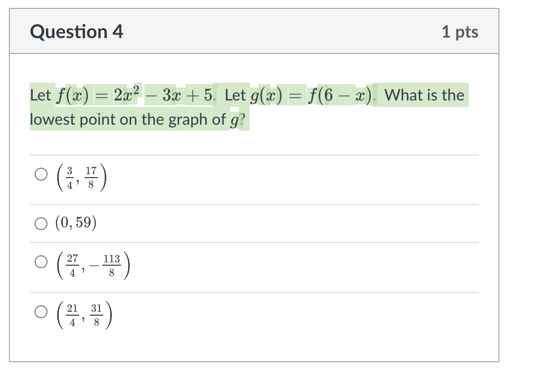 Solved Let f(x)=2x2−3x+5. Let g(x)=f(6−x). What is the | Chegg.com