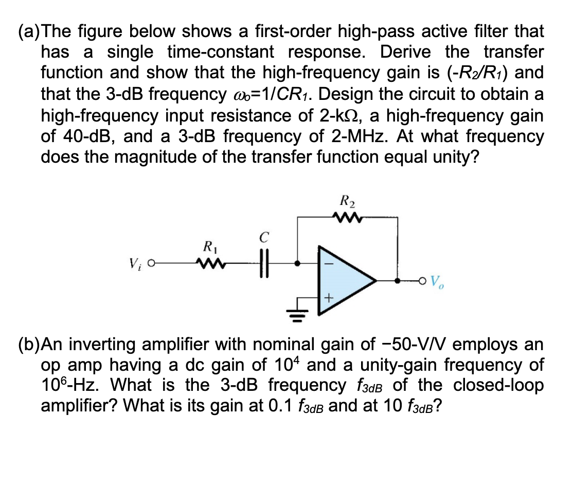 Solved (a)The figure below shows a first-order high-pass | Chegg.com