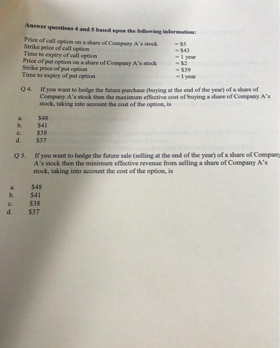 Solved Answer questions 4 and 5 based upon the following | Chegg.com Solved Answer questions 4 and 5 based upon the following | Chegg.com