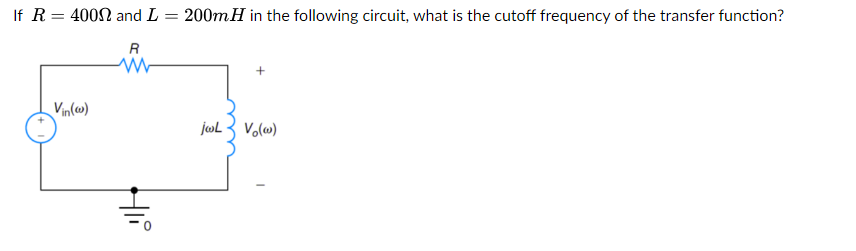 Solved R=400Ω and L=200mH | Chegg.com