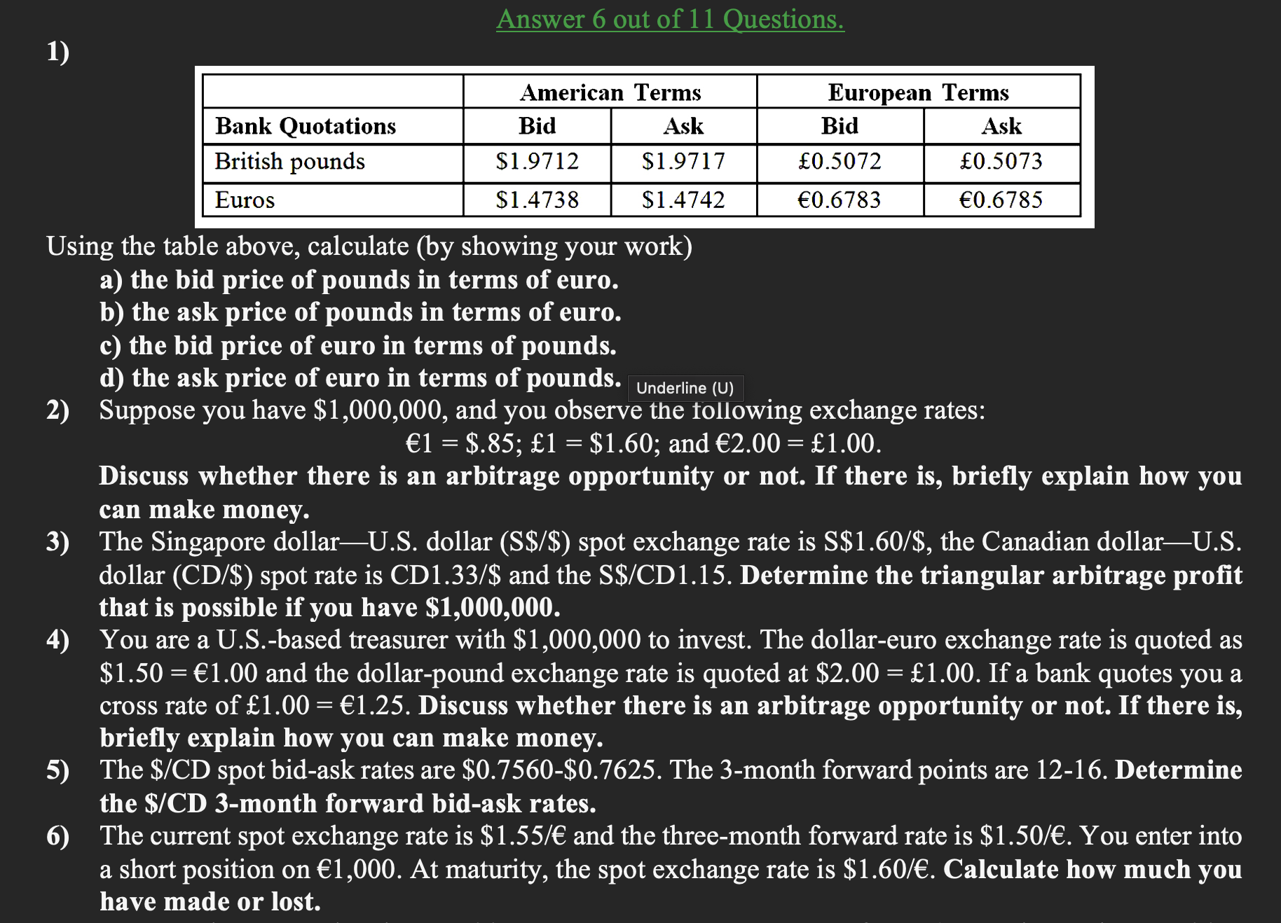 Solved Answer 6 out of 11 Questions. 1) Using the table | Chegg.com