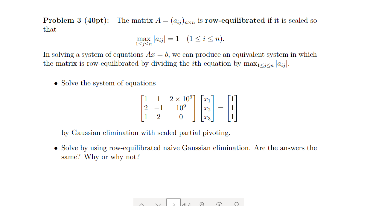 Solved — Problem 3 (40pt): The matrix A (aij)nxn is | Chegg.com