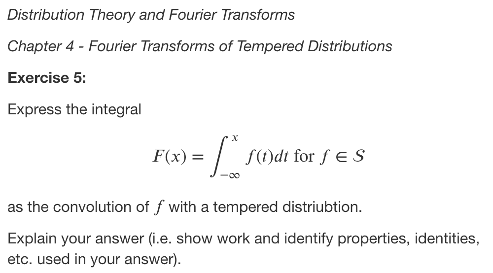 Solved Distribution Theory and Fourier Transforms Chapter 4 | Chegg.com