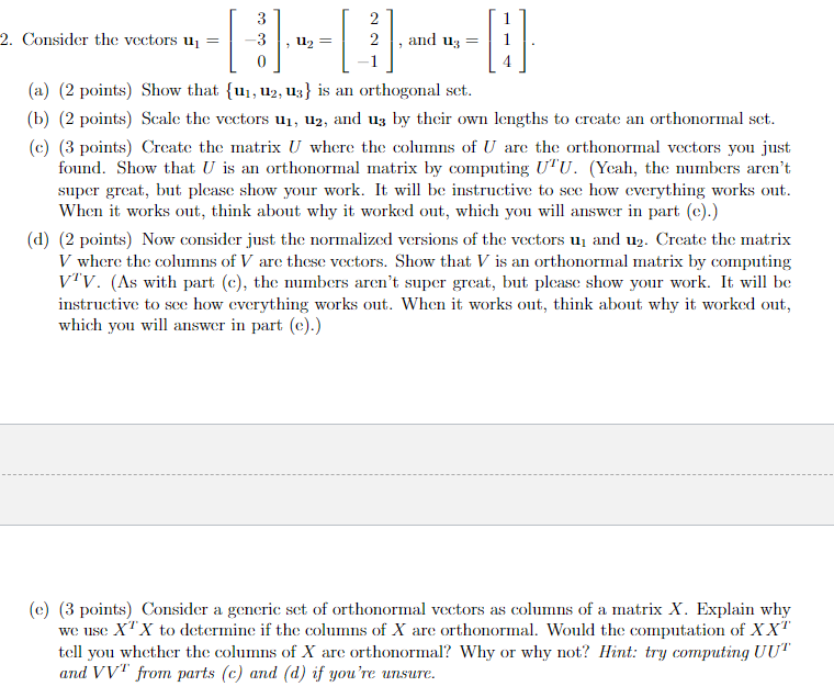 Solved Consider the vectors u1=⎣⎡3−30⎦⎤,u2=⎣⎡22−1⎦⎤, and | Chegg.com