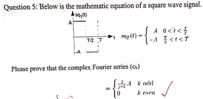 Solved Question 5: Below is the mathematic equation of a | Chegg.com