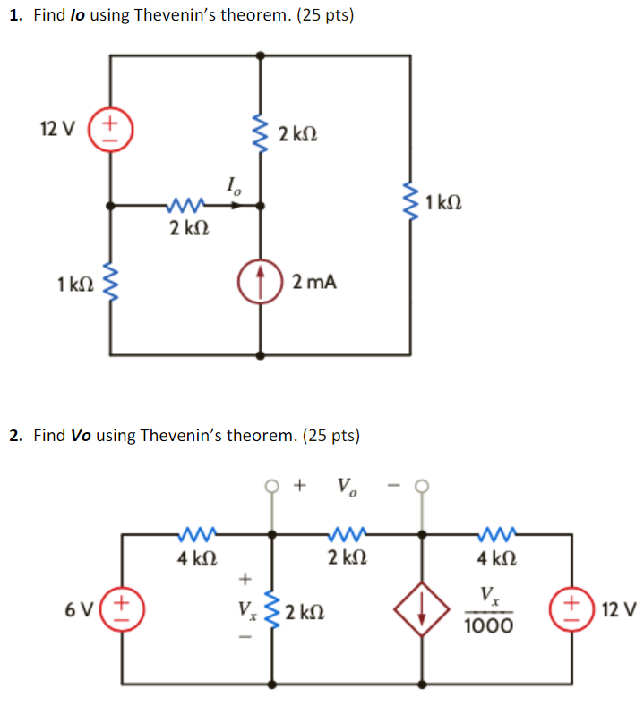 Solved 1. Find lo using Thevenin's theorem. (25 pts) 2. Find | Chegg.com