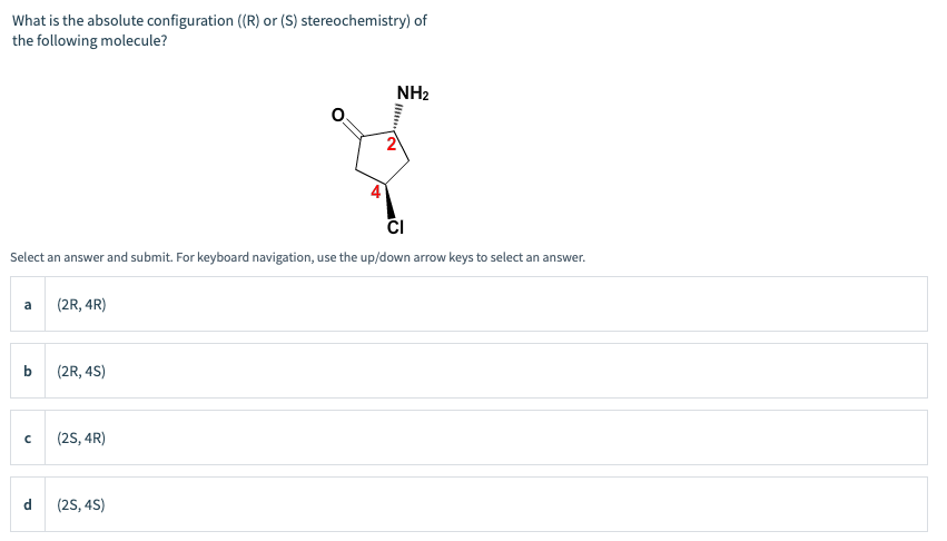 Solved What is the absolute configuration ((R) or (S) | Chegg.com