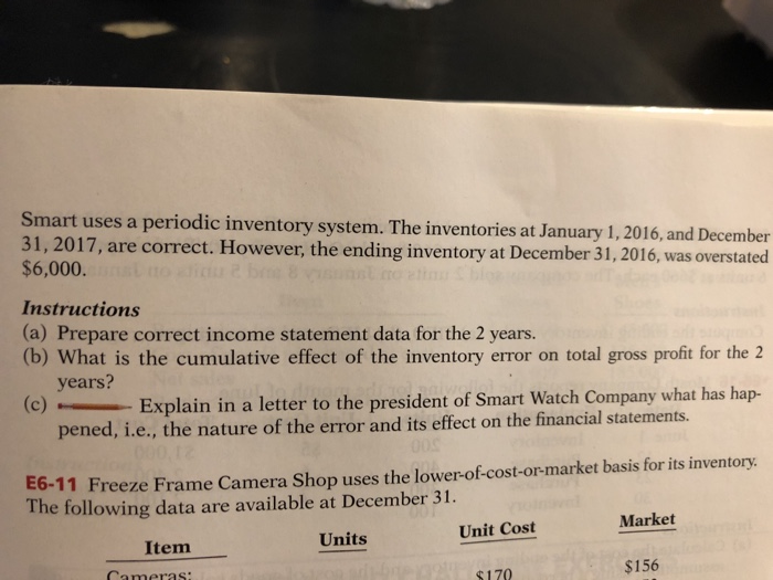 Solved Elliott's made two errors: (1) 2016 ending inventory | Chegg.com